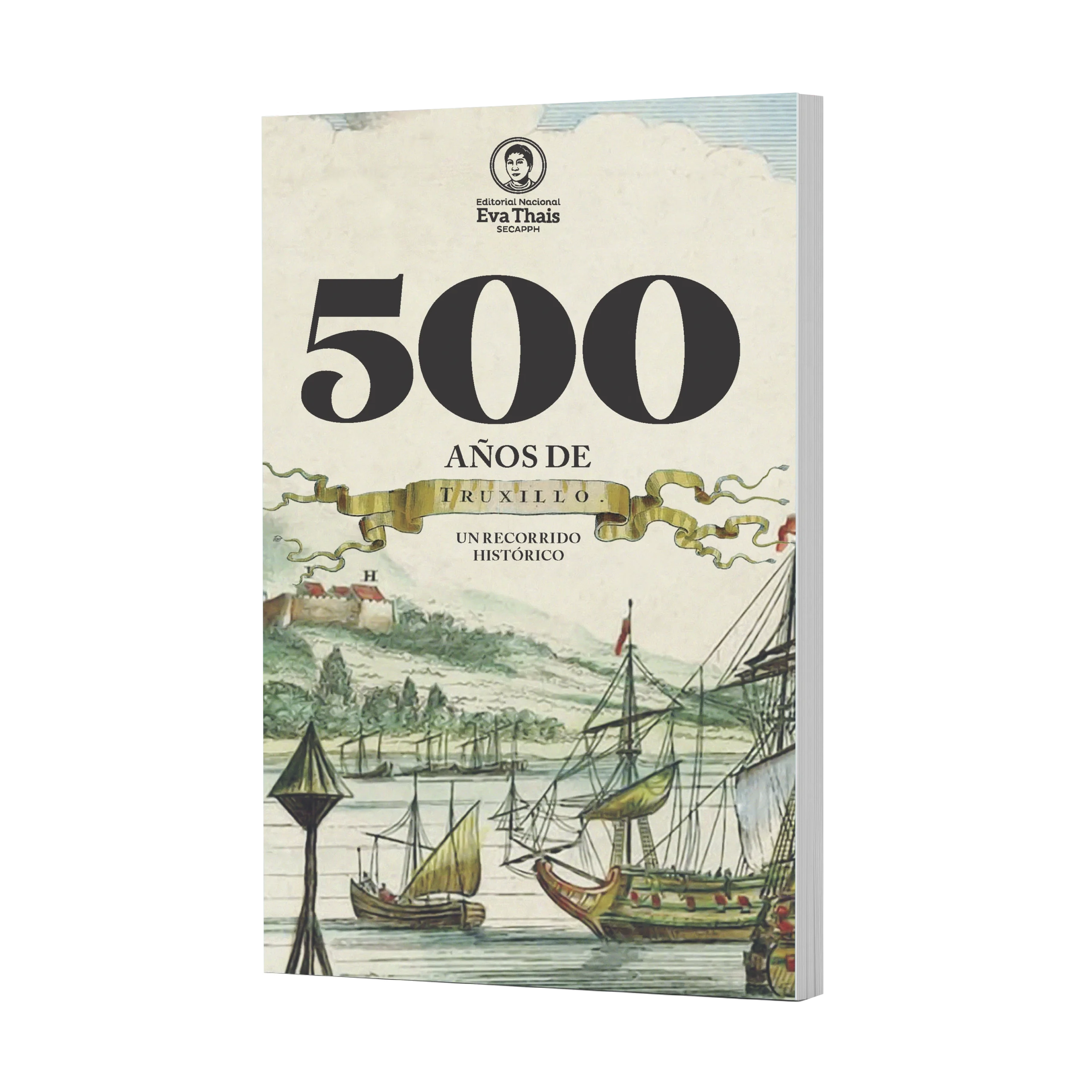 500 años de Trujillo | SECAPPH